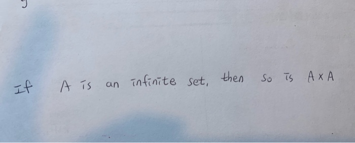 Solved then If So is AXA infinite set, A is a | Chegg.com