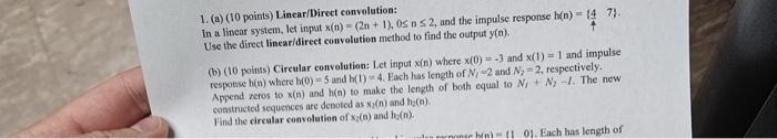Solved 1. (a) (10 points) Linear/Direct convolution: In a | Chegg.com