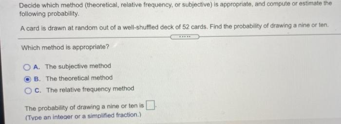 Solved Decide which method (theoretical, relative frequency, | Chegg.com