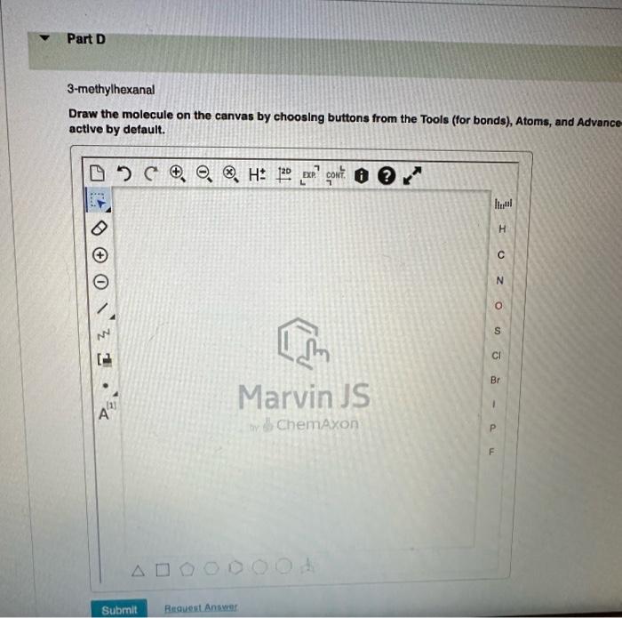 Solved butyl methyl ketone Draw the molecule on the canvas | Chegg.com