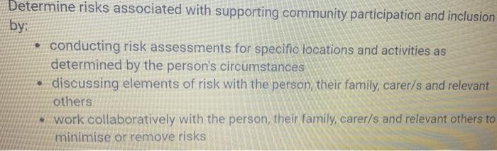 Solved Determine risks associated with supporting community | Chegg.com