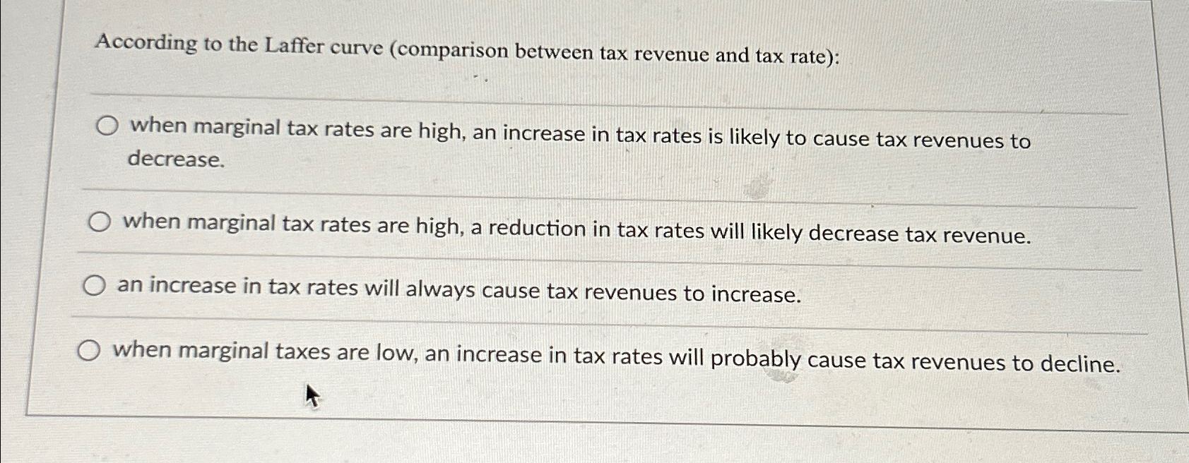 Solved According to the Laffer curve (comparison between tax | Chegg.com