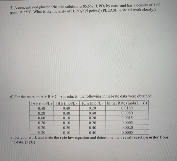 Solved 5) A concentrated phosphoric acid solution is 85.5% | Chegg.com
