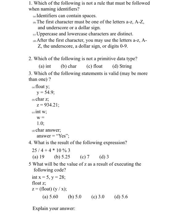 Solved 1. Which of the following is not a rule that must be | Chegg.com