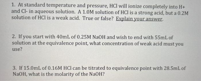 Solved 1. At standard temperature and pressure, HCl will | Chegg.com