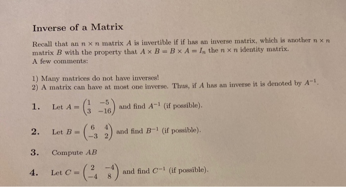 Solved Inverse of a Matrix Recall that an n x n matrix A is | Chegg.com