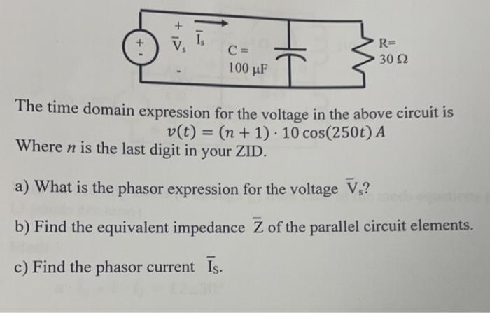 Solved The time domain expression for the voltage in the | Chegg.com