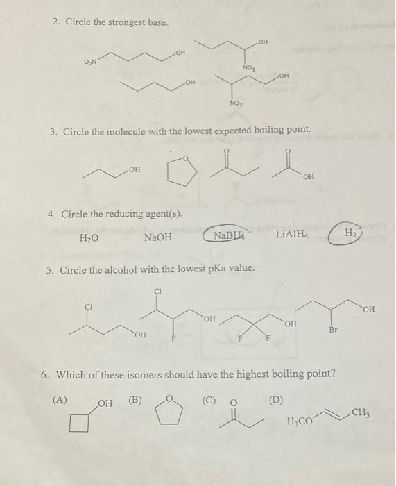 Solved 2. Circle the strongest base. OH OH NO₂ 3. Circle the | Chegg.com