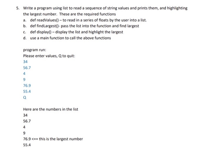 Solved 5. Write a program using list to read a sequence of | Chegg.com