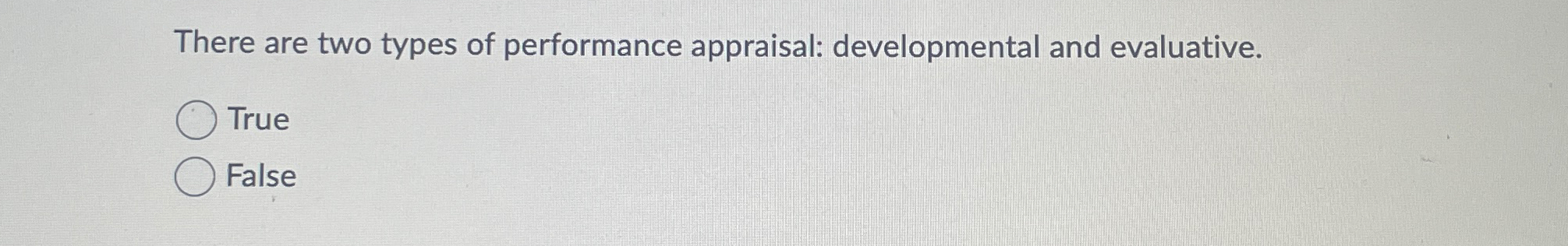 Solved There are two types of performance appraisal: | Chegg.com