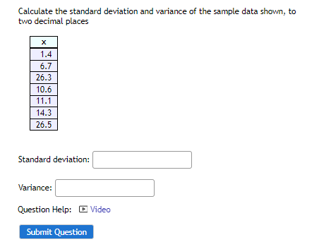 Solved Calculate the standard deviation and variance of the | Chegg.com