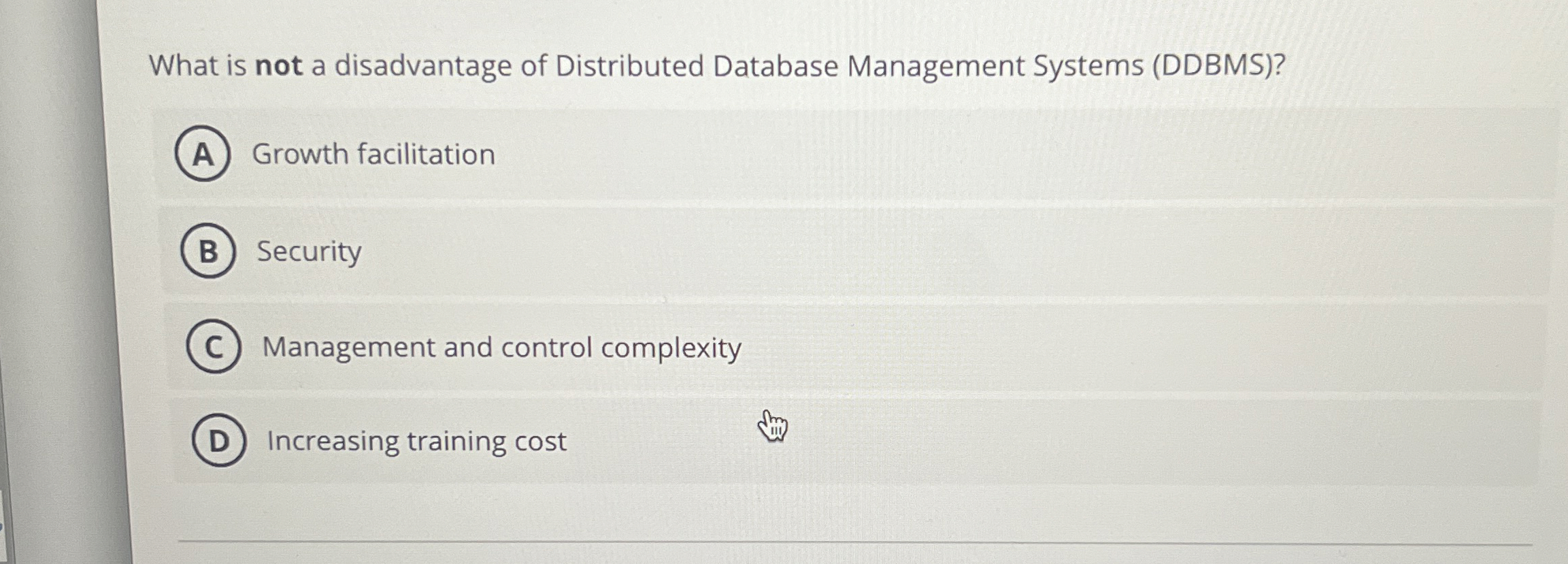 Solved What is not a disadvantage of Distributed Database | Chegg.com