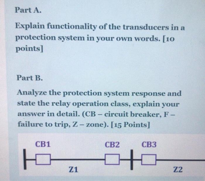 Solved Part A Explain Functionality Of The Transducers In A 