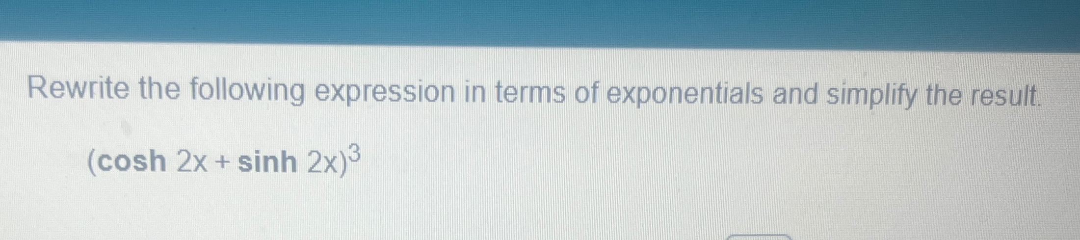 Solved Rewrite the following expression in terms of | Chegg.com