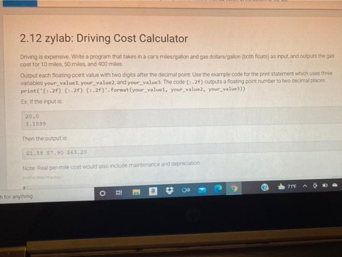 Solved 2.12 zylab: Driving Cost Calculator Driving is | Chegg.com