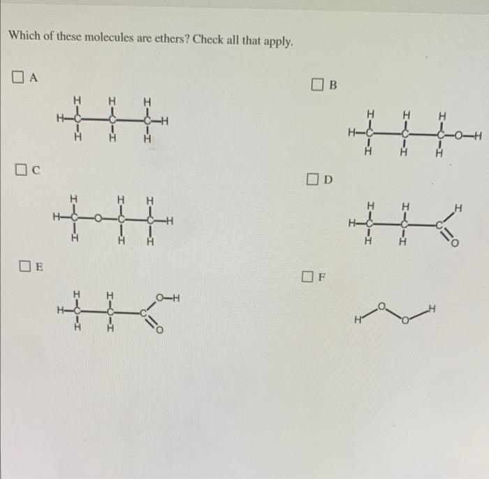 Solved Which of these molecules are ethers? Check all that | Chegg.com