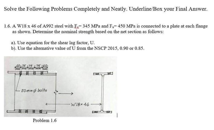 Solved Solve the Following Problems Completely and Neatly. | Chegg.com