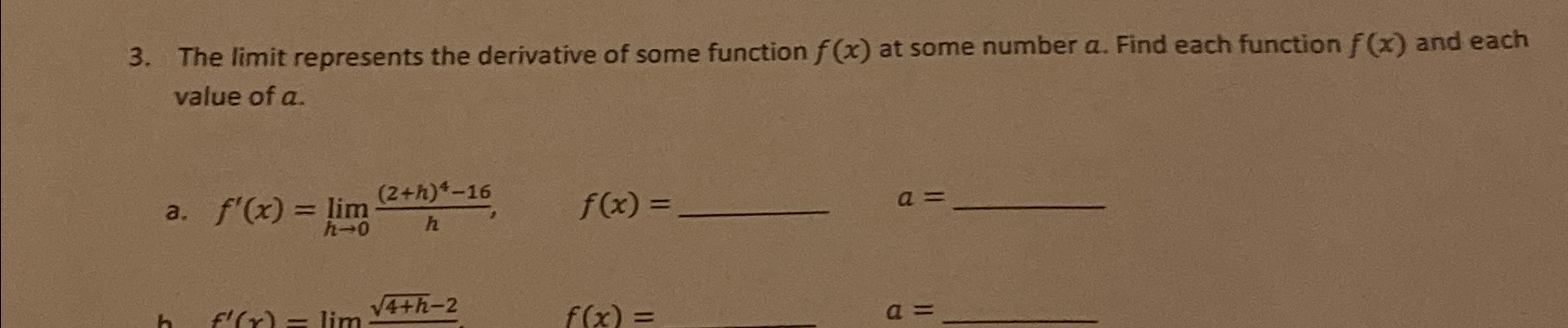 Solved The limit represents the derivative of some function | Chegg.com