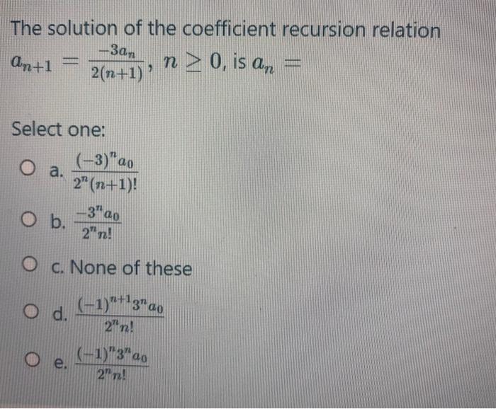Solved The Solution Of The Coefficient Recursion Relation 1083