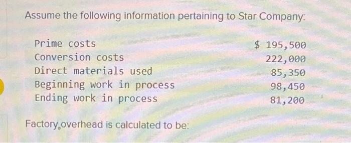 Solved Assume the following information pertaining to Star | Chegg.com