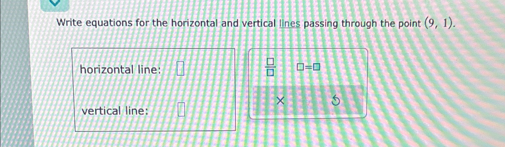 Solved Write equations for the horizontal and vertical lines | Chegg.com