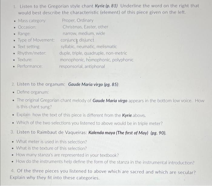 1. Listen to the Gregorian style chant Kyrie (p. 81) | Chegg.com