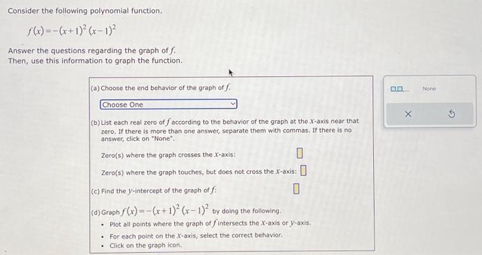 Solved Consider the following polynomial function. | Chegg.com