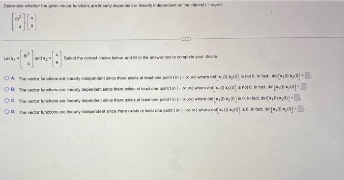 Solved Determine Whether The Given Vector Functions Are