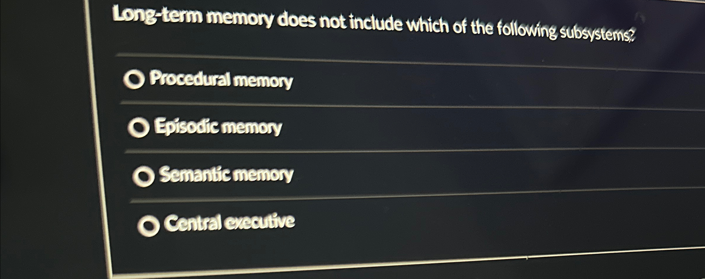 Solved Longterm memory does not include which of the | Chegg.com