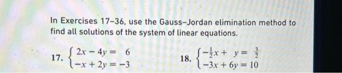 Solved In Exercises 17-36, use the Gauss-Jordan elimination | Chegg.com