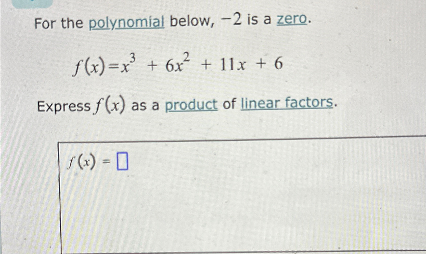 Solved For the polynomial below, -2 ﻿is a | Chegg.com