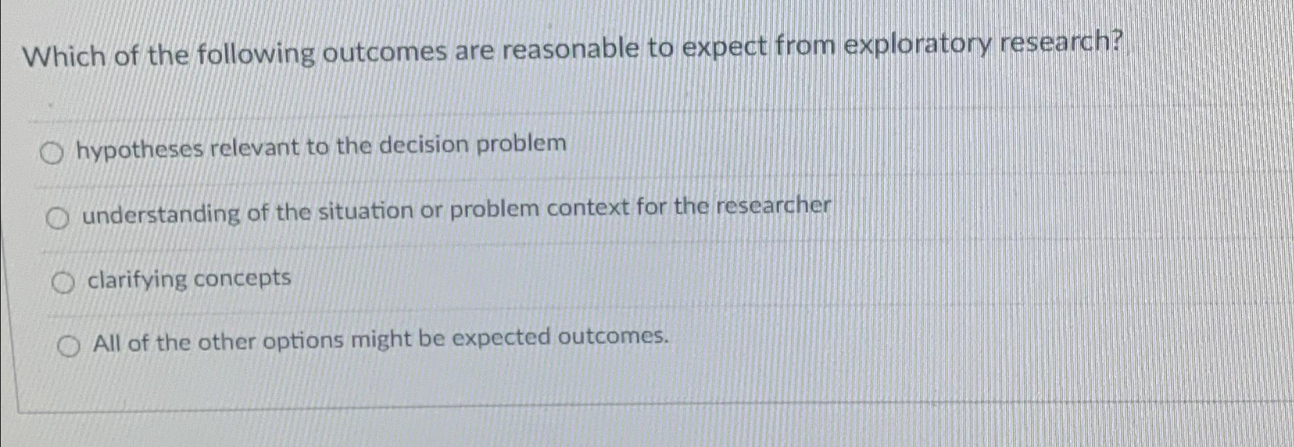 Solved Which of the following outcomes are reasonable to | Chegg.com