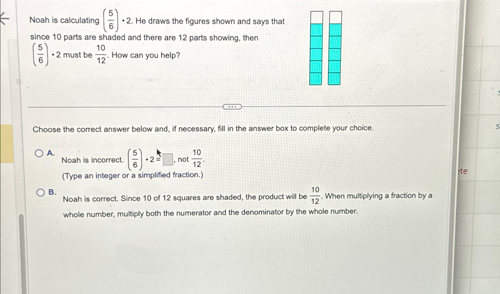 Solved Noah is calculating (56)*2. ﻿He draws the figures | Chegg.com