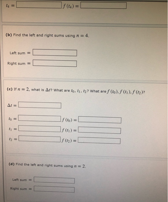 Solved Use the expressions for left and right sums and the | Chegg.com