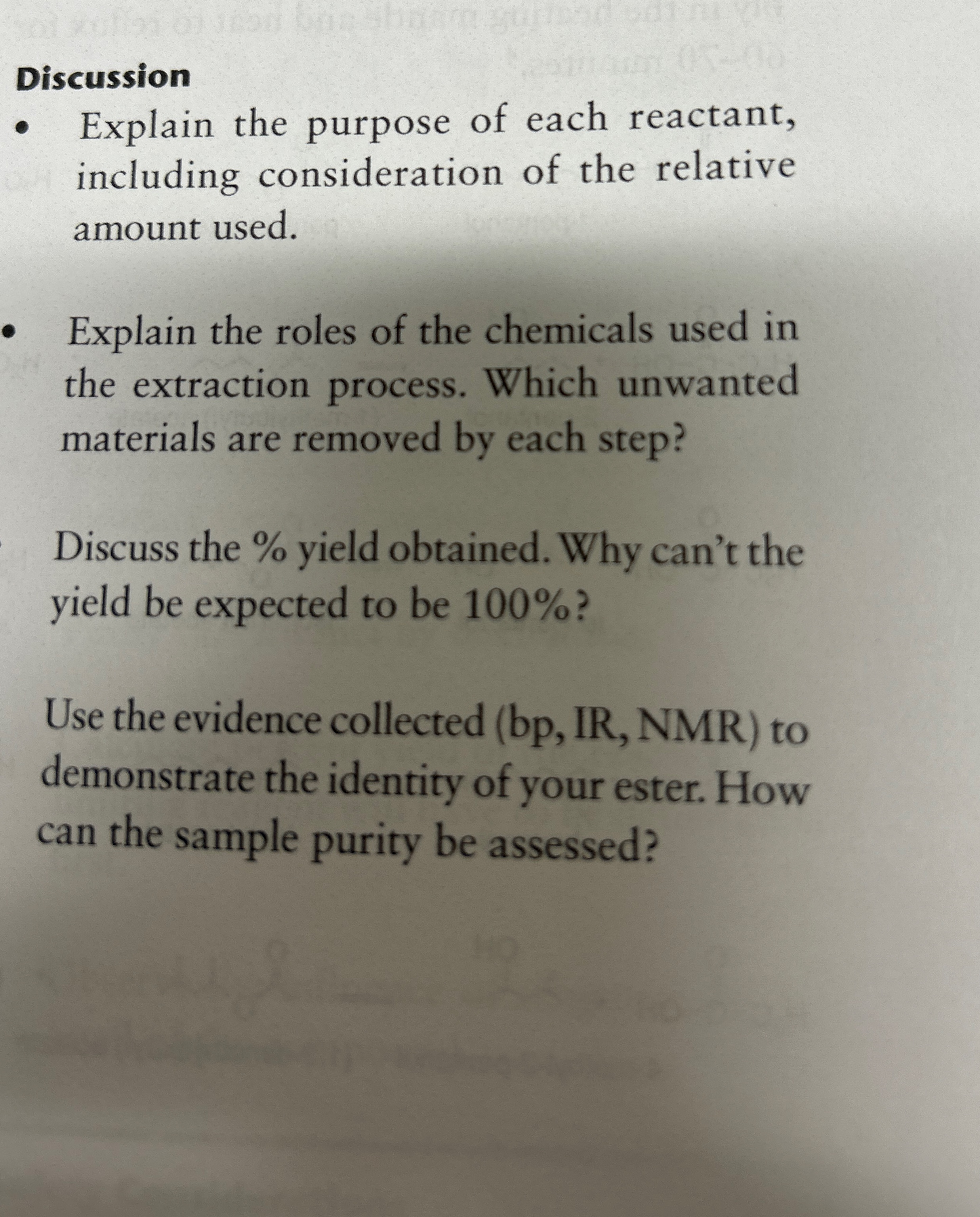Solved DiscussionExplain the purpose of each reactant, | Chegg.com