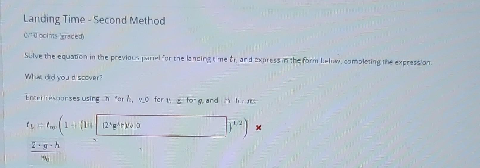 Landing Time - Second Method 0/10 points (graded) | Chegg.com