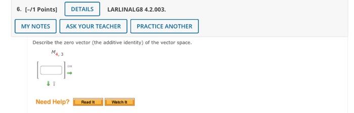 Solved Describe the zero vector (the additive identity) of | Chegg.com
