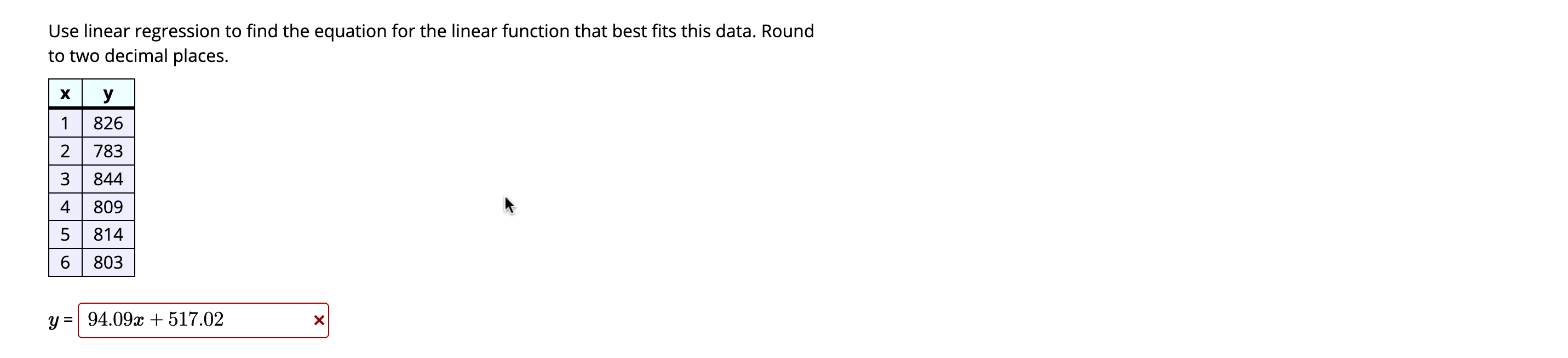 Solved X 1 825 2 783 3 844 4 809 5 814 6 803 Y ﻿Use linear | Chegg.com