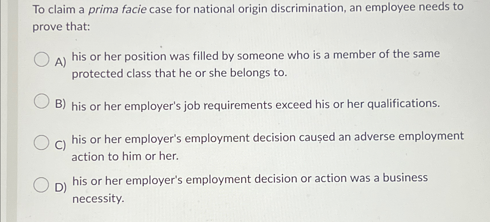 Solved To claim a prima facie case for national origin | Chegg.com