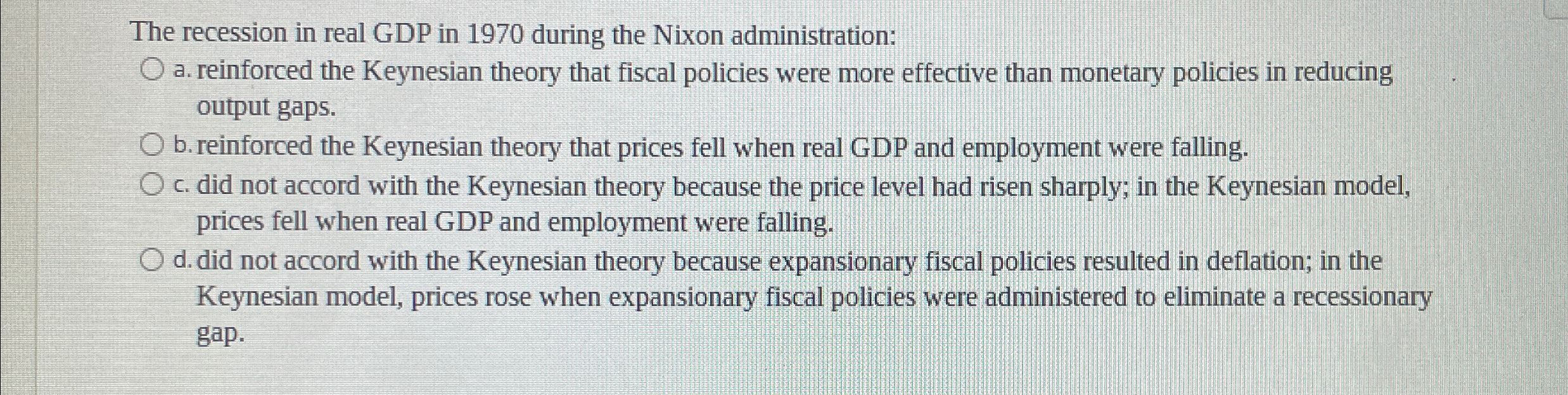 Solved The recession in real GDP in 1970 ﻿during the Nixon | Chegg.com