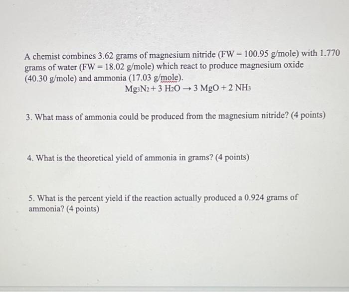 Solved A chemist combines 3.62 grams of magnesium nitride ( | Chegg.com