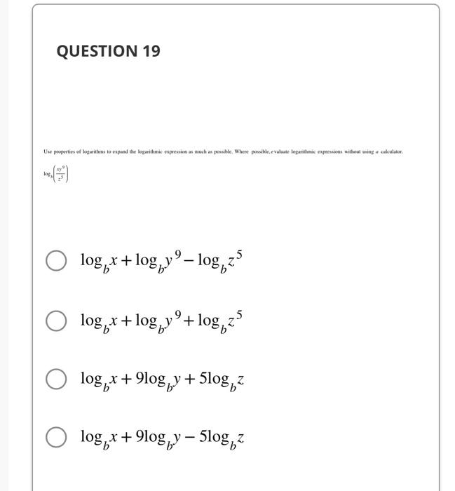 Solved lom0,(31) logbx+logby9−logbz5 logbx+logby9+logbz5 | Chegg.com