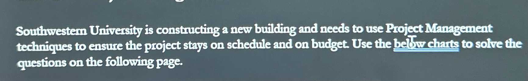 Solved Southwestem University is constructing a new building | Chegg.com