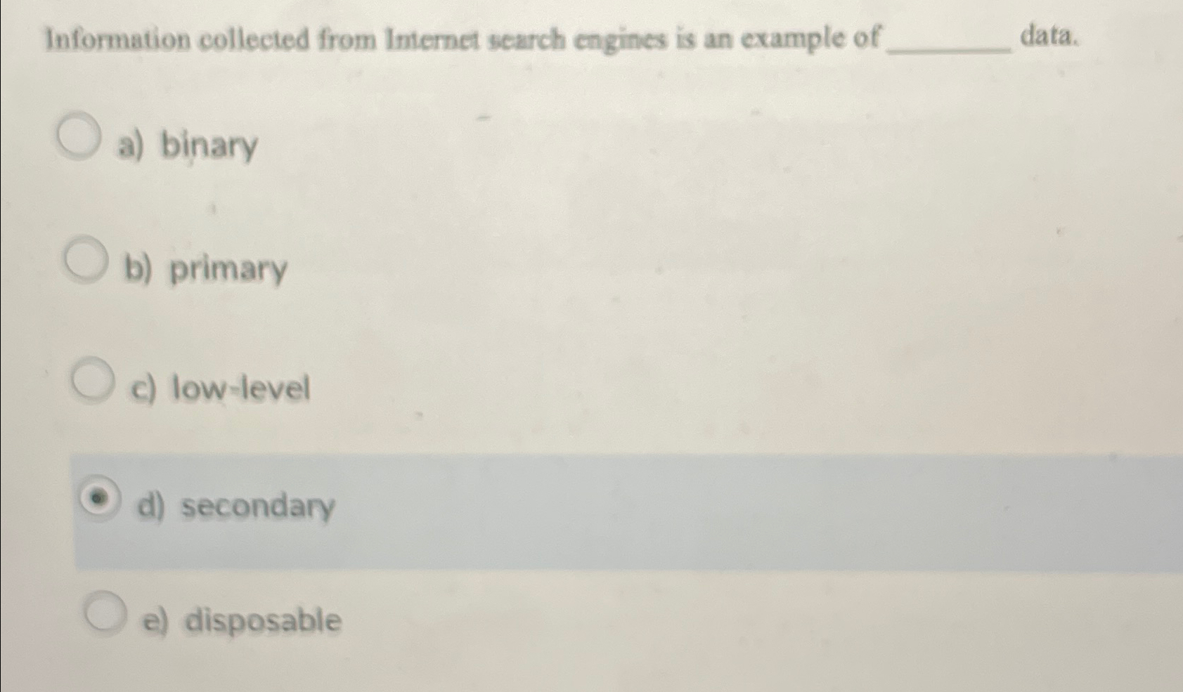 Solved Information collected from Imernet search engines is | Chegg.com