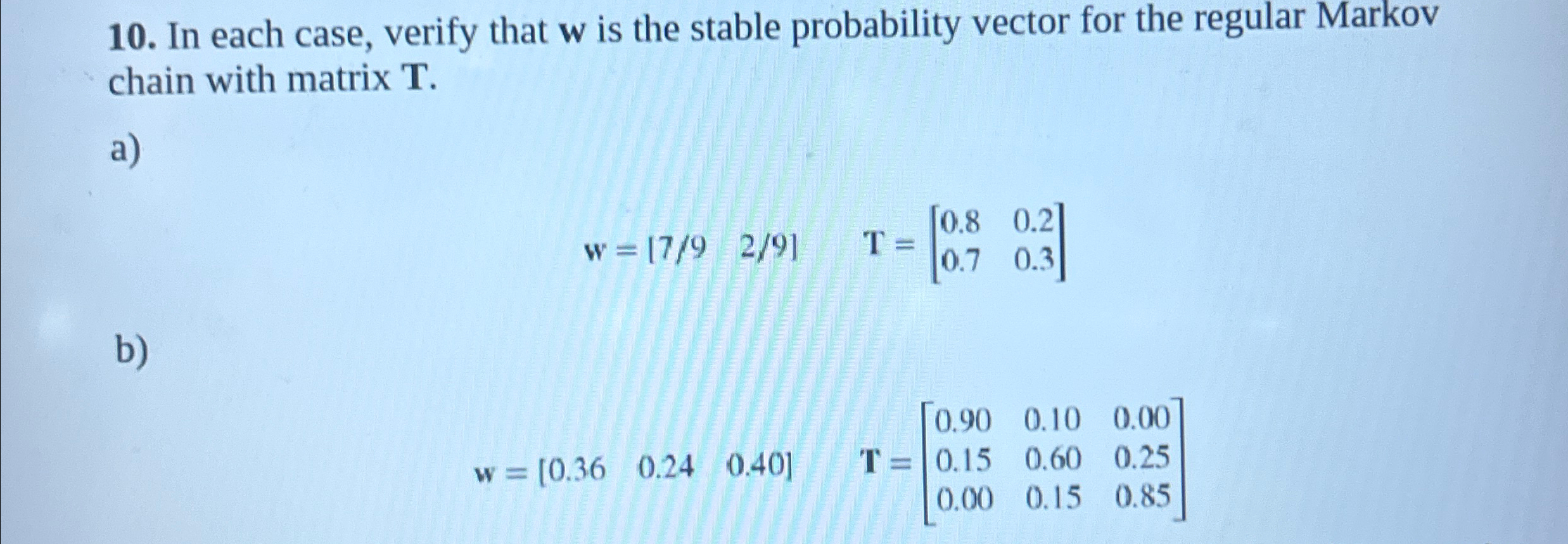Solved In each case, verify that w ﻿is the stable | Chegg.com