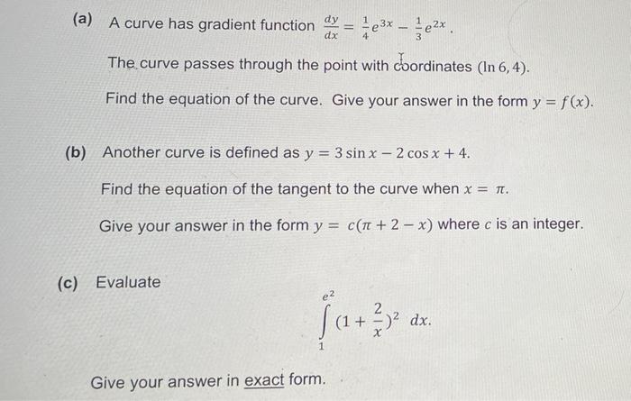 Solved dy = dx (a) A curve has gradient function 23x - 2x | Chegg.com