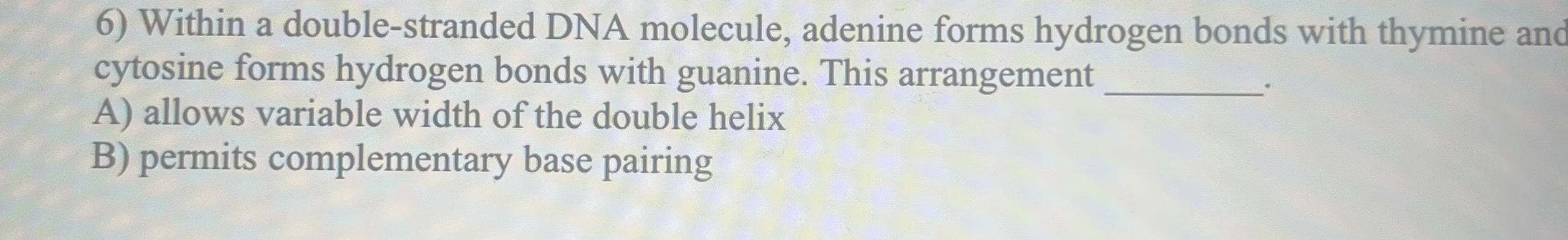 Solved Within a double-stranded DNA molecule, adenine forms | Chegg.com