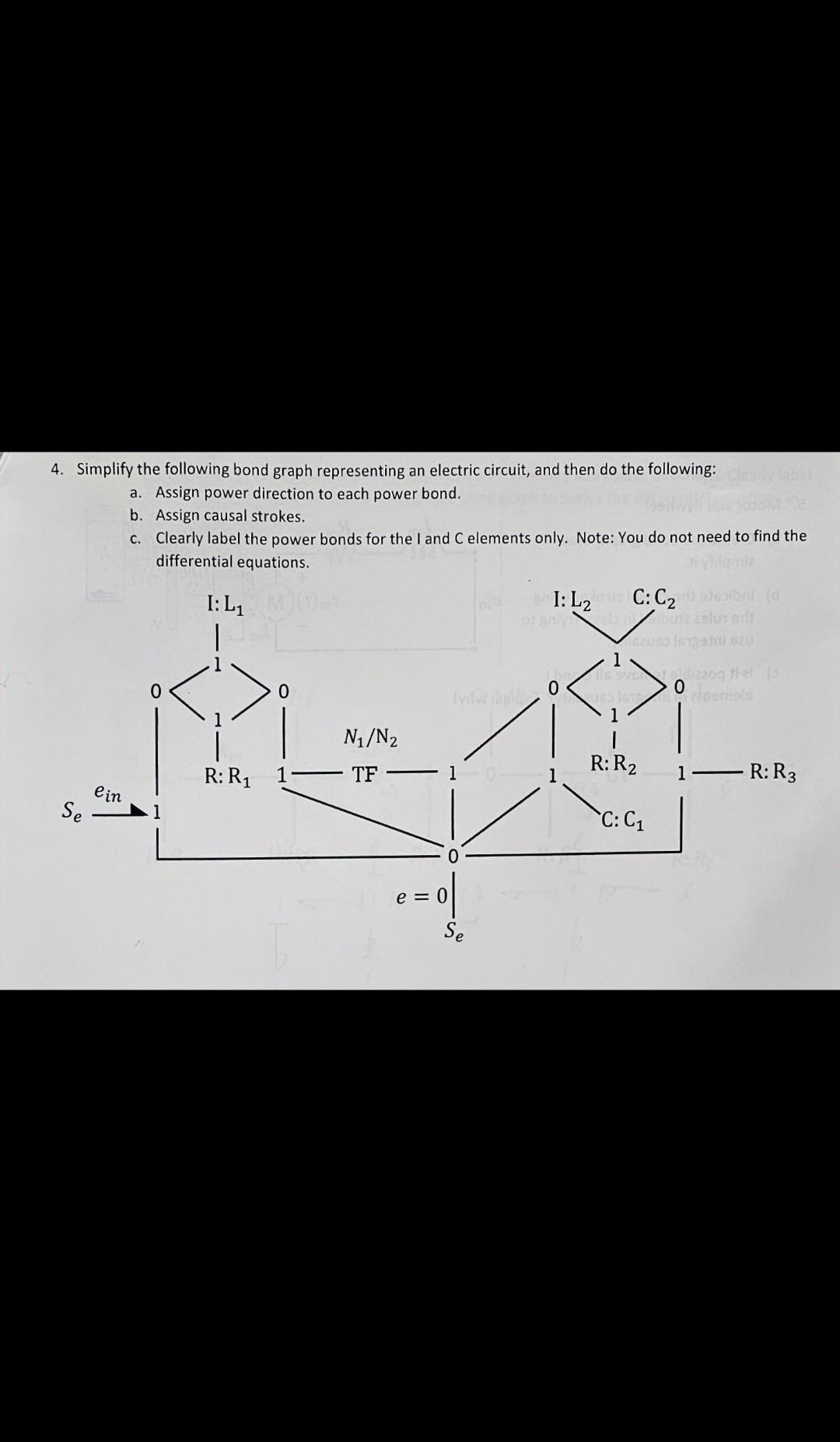 Solved 4. Simplify the following bond graph representing an | Chegg.com