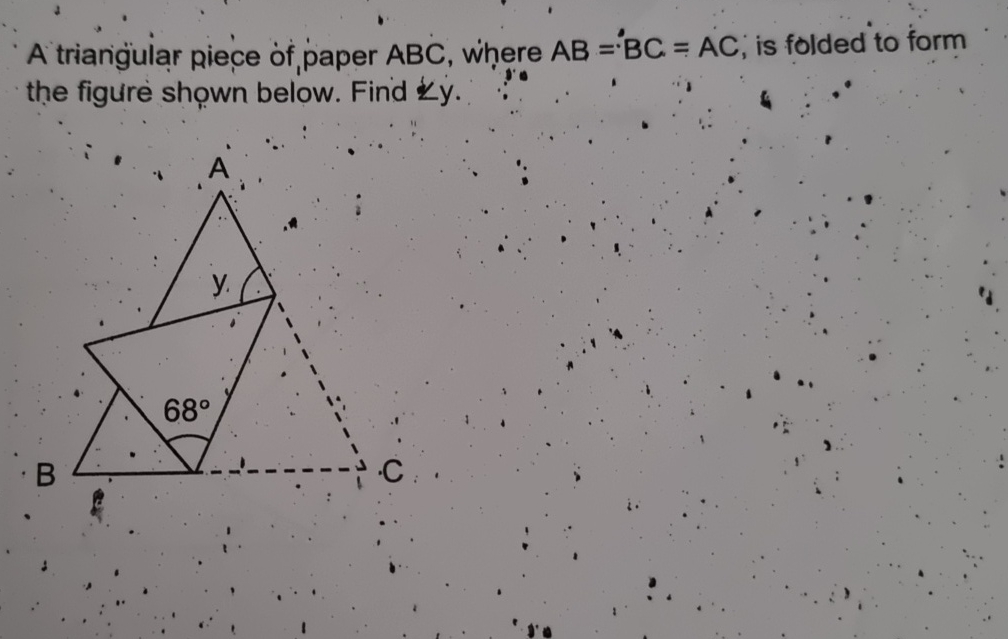 [Solved]: A triangular piece of paper ABC, where AB= BC=AC,