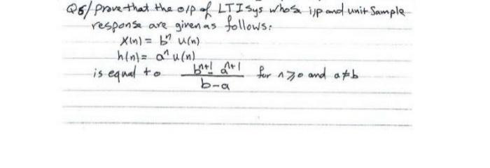 Solved Q6)/prove that the o/p of LTI sys whos i,p and unit | Chegg.com